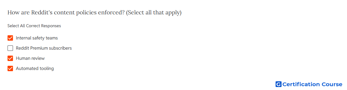 How are Reddit's content policies enforced? (Select all that