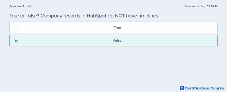 True or false? Company records in HubSpot do NOT have timeli