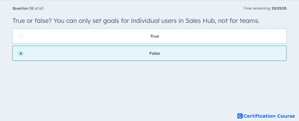 True or false? You can only set goals for individual users i