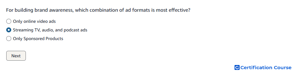 For building brand awareness, which combination of ad format