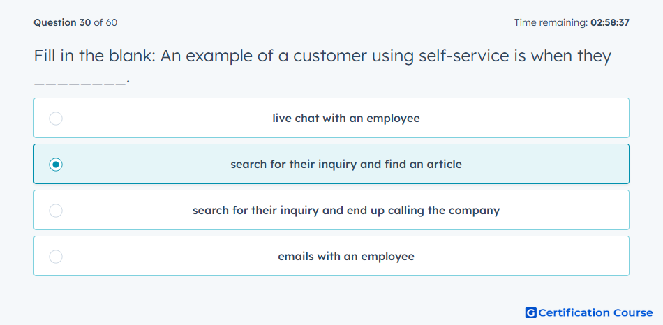 Fill in the blank: An example of a customer using self-servi