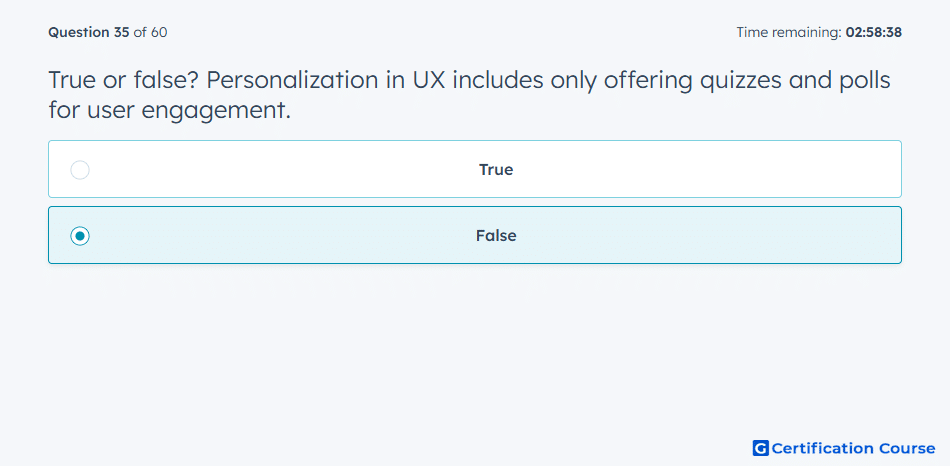 True or false? Personalization in UX includes only offering
